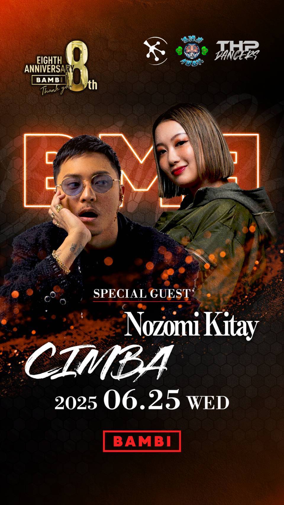 2025年6月25日(水) 大阪府 ナイトクラブ【BAMBI】 ⁡CIMBA & Nozomi Kitayの豪華な2組の出演が決定 ...